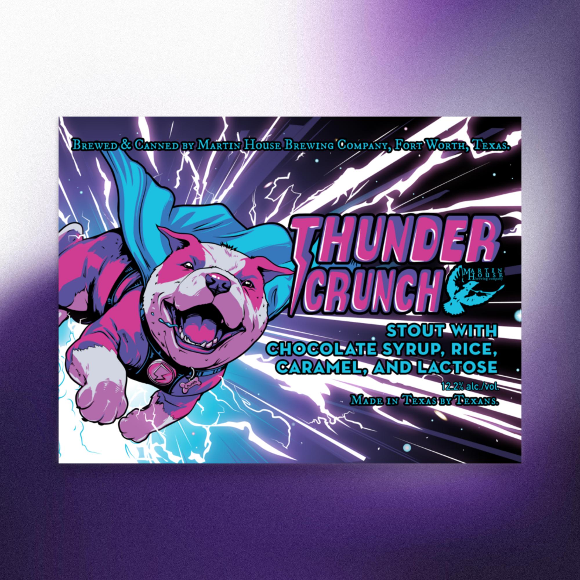 Thunder Crunch Poster | Martin House Brewing Boutique