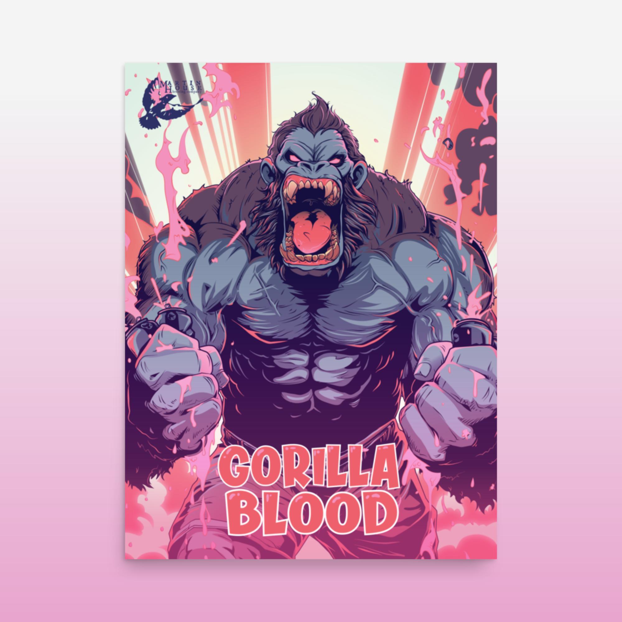 Gorilla Blood Poster | Martin House Brewing Boutique